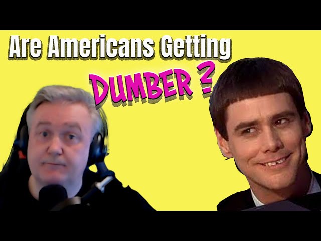 Are Americans Getting Dumber ? – iTV.ie