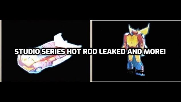 TRANSFORMERS STUDIO SERIES 86 HOT ROD LEAKED – TRANSFORMERS WFC KINGDOM ...