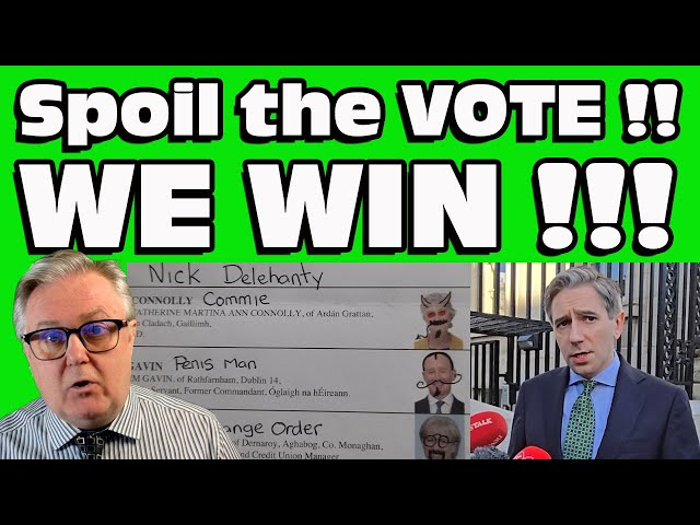 The winner of Ireland’s Presidential Election is…. SPOIL THE VOTE ...