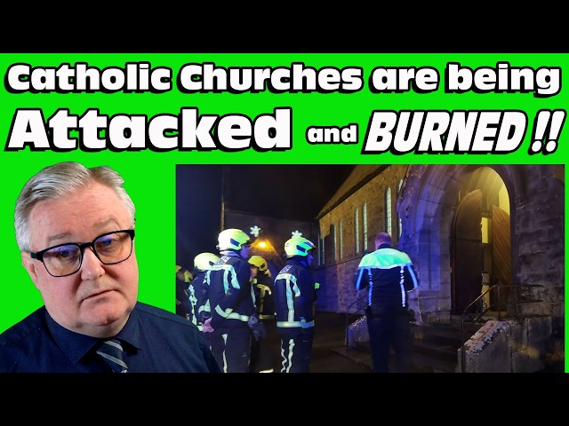 Ireland’s Churches Burning: What’s Really Happening?#Islam#Christianity ...